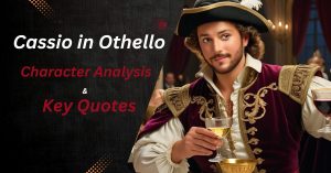 Cassio In Othello: Character Analysis & Key Quotes